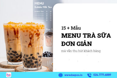 15+ mẫu menu trà sữa đơn giản mà vẫn thu hút khách hàng